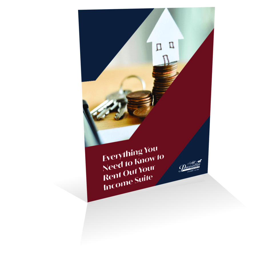 Everything You Need to Know to Rent Out Your Income Suite - Pacesetter ...